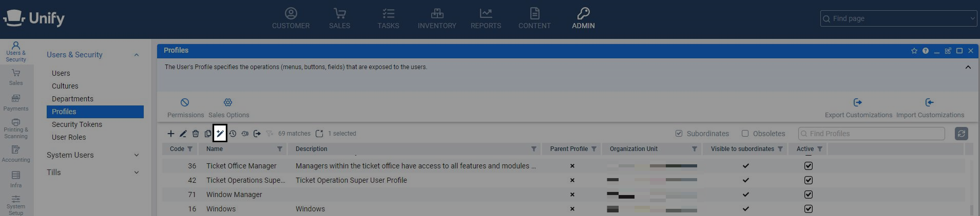 Profiles: Controlling the user interface for personnel